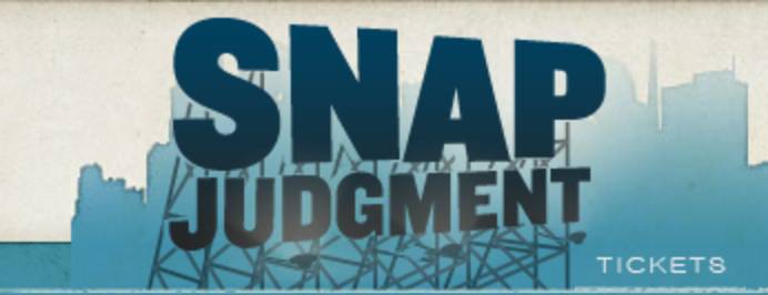 Snap Judgment - Podcasts - Image 5 from 10 Black Podcasts You Should Be ...