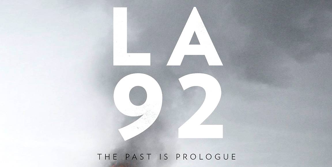 'LA 92’ Movie Review: 'Relevant, Eerie and Raw' | News | BET