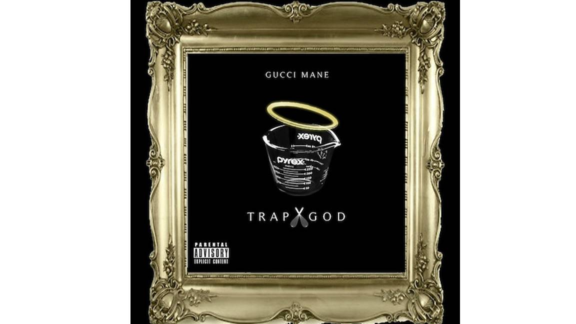 Mixtape Review: Gucci Mane, Trap God | News | BET