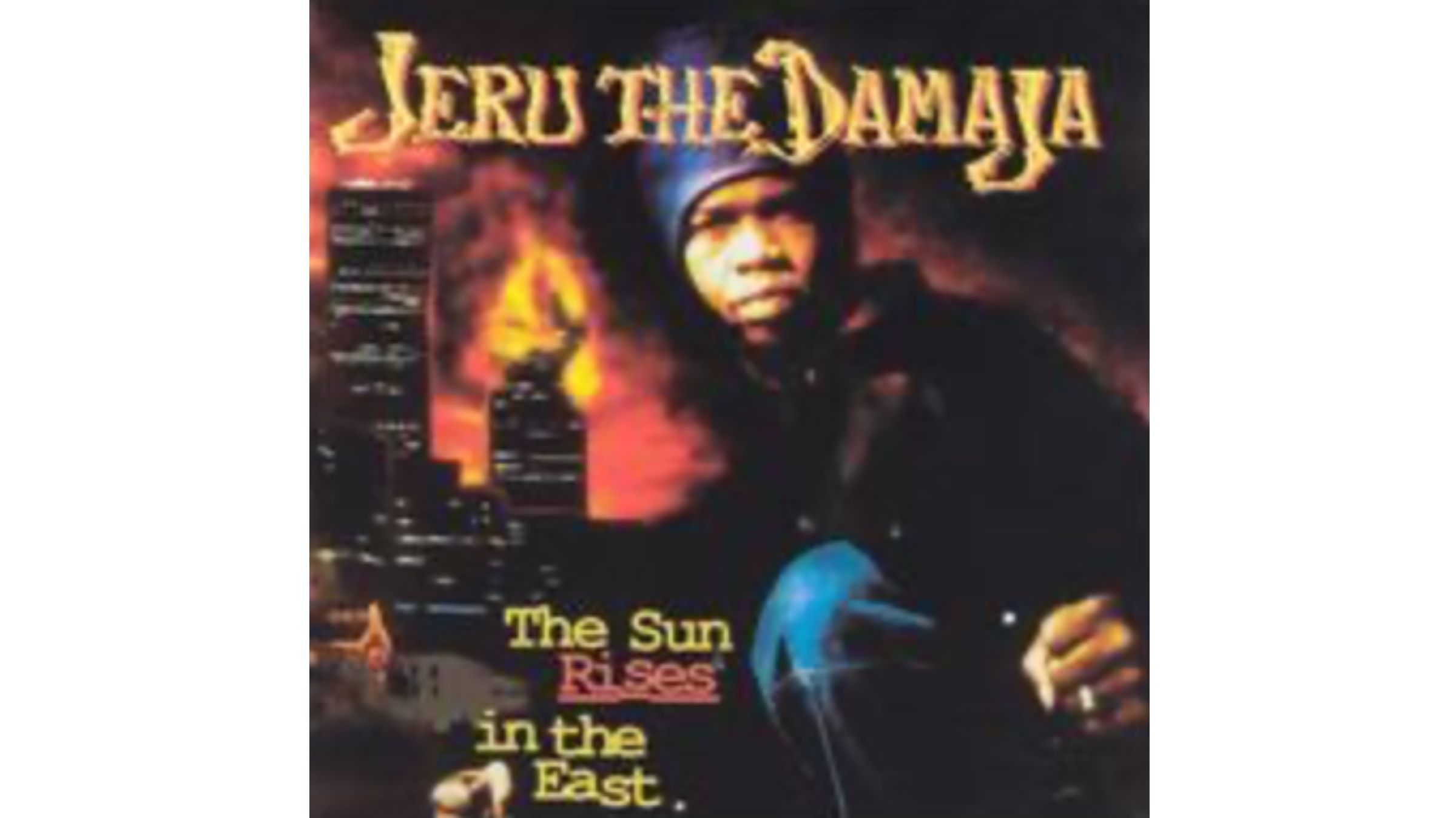 Revisiting Jeru the Damaja’s ‘The Sun Rises In the East’: A 30-Year ...