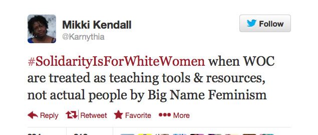 #SolidarityIsForWhiteWomen - This hashtag - Image 5 from Trending: Top ...