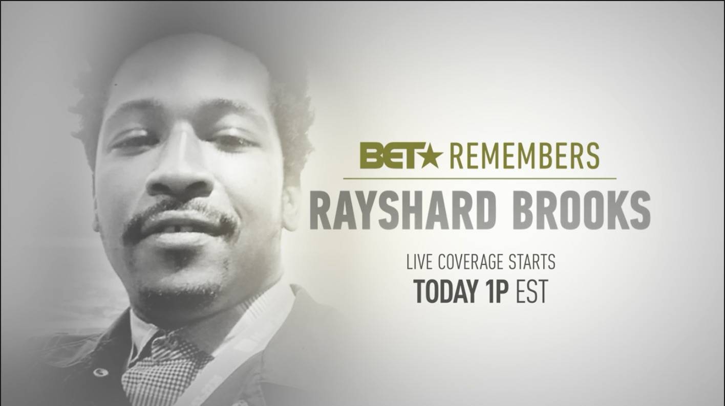 BET To Air Special Coverage Of Rayshard Brooks' Atlanta Funeral Today ...