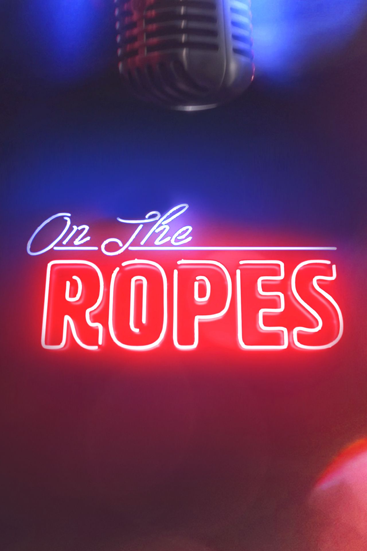 On the Ropes - TV Series | BET