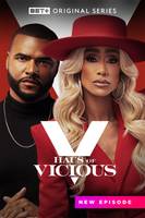 Haus of Vicious - TV Series | BET+