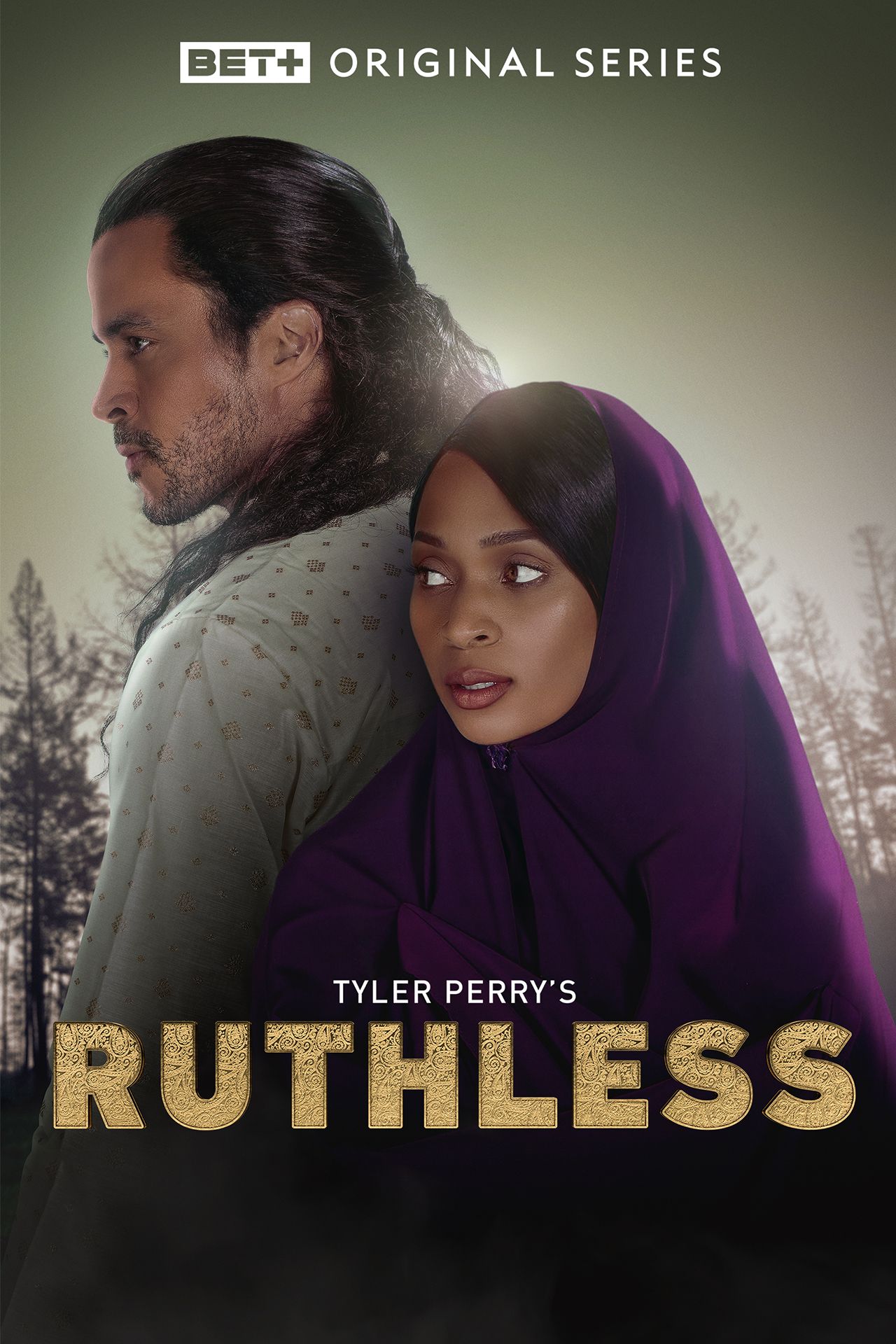 Tyler Perry's Ruthless - TV Series | BET+